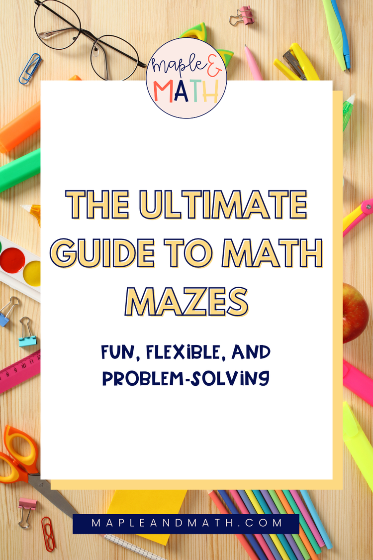 Engaging Middle Schoolers with Math Mazes: Fun, Flexible, and Problem ...