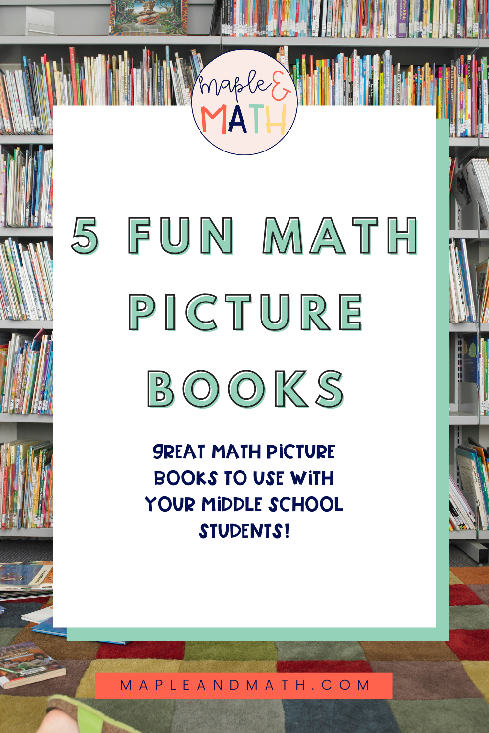 5 Fun Math Picture Books to Read with Your Middle School Students ...