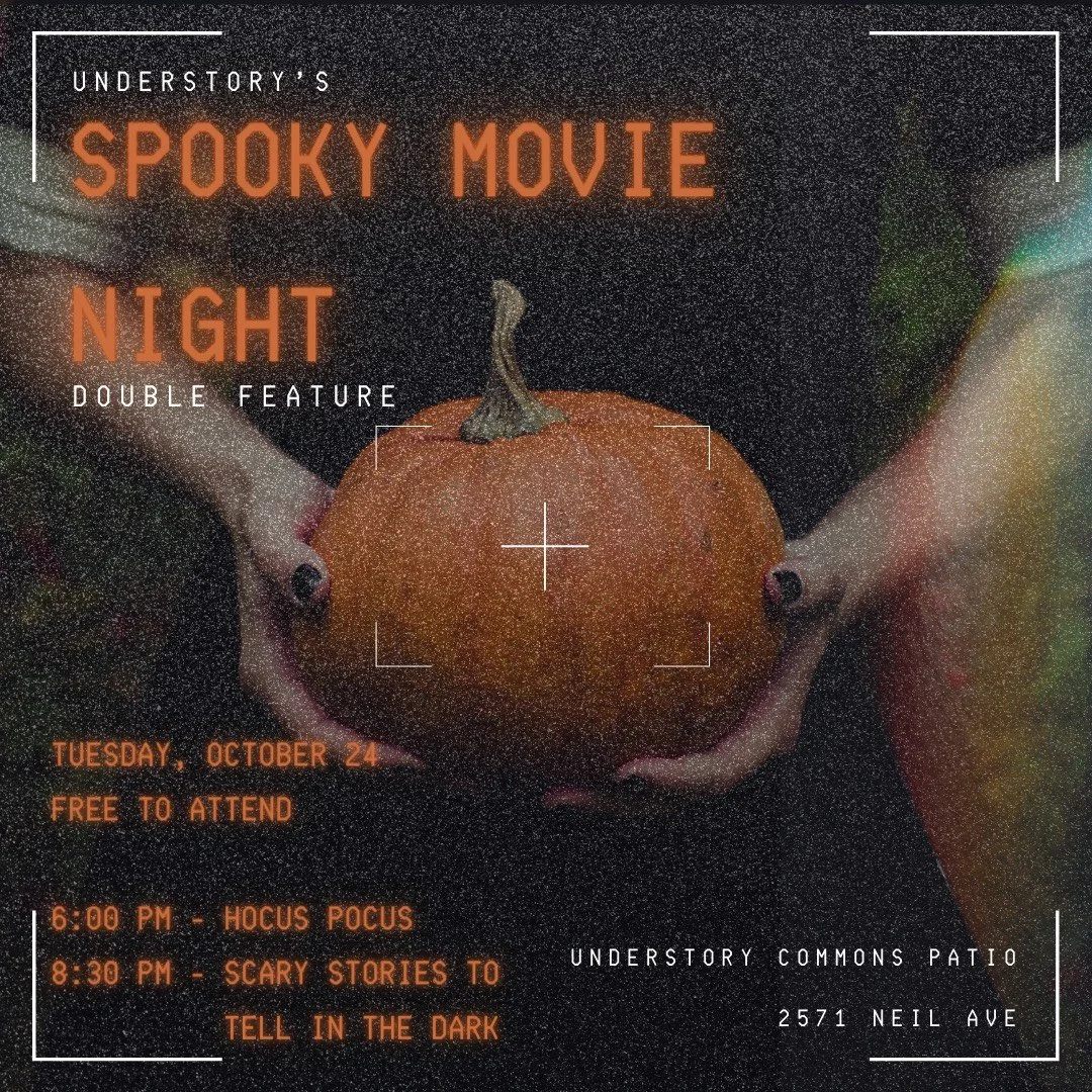 Spooky Movie Night: Double Feature — Understory