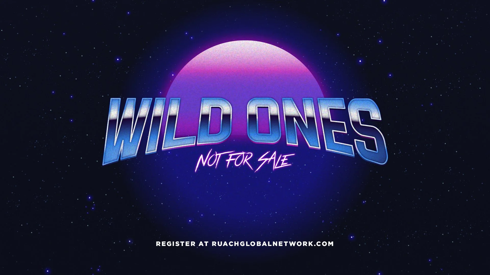 WildOnes Conference — Ruach Global Network