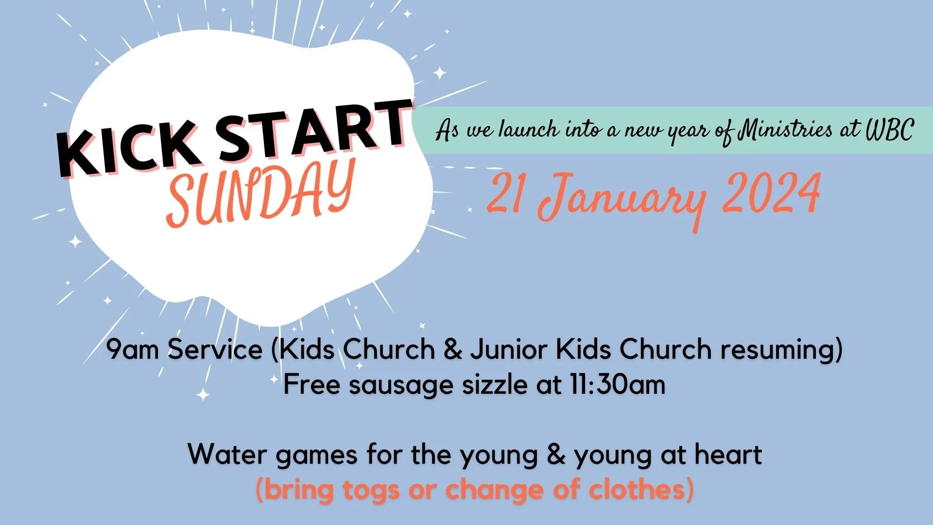Kick Start Sunday — Wynnum Baptist Church