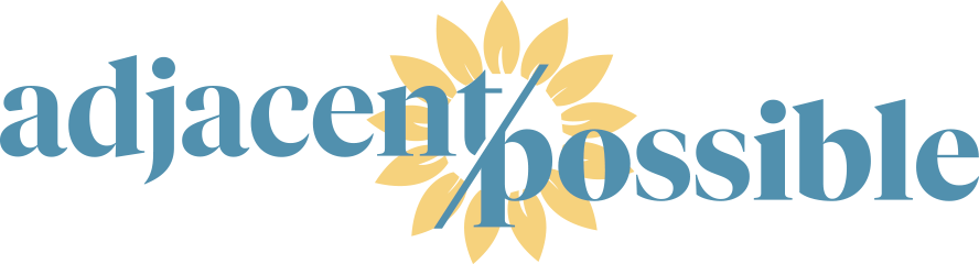 Home — The Adjacent Possible, Michelle Derr