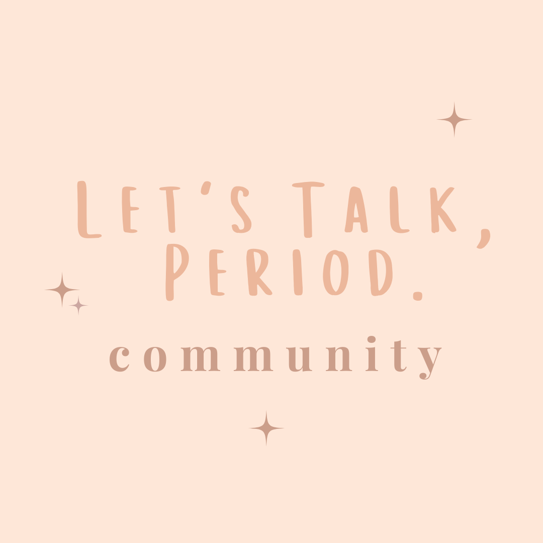 Let's Talk, Period.