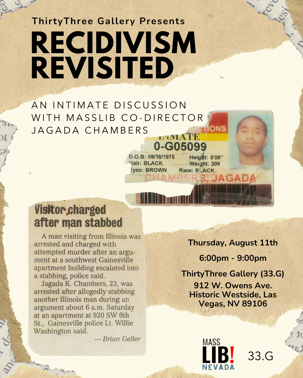 RECIDIVISM REVISITED with 33.G Family Jagada Chambers — ThirtyThree Gallery