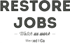 Restore Jobs — Restore Merced