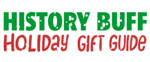 History Buff Holiday Gift Guide: 2023