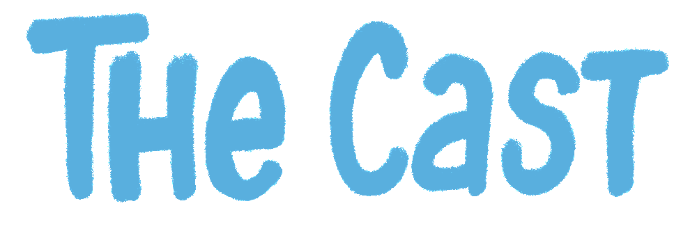 The Cast