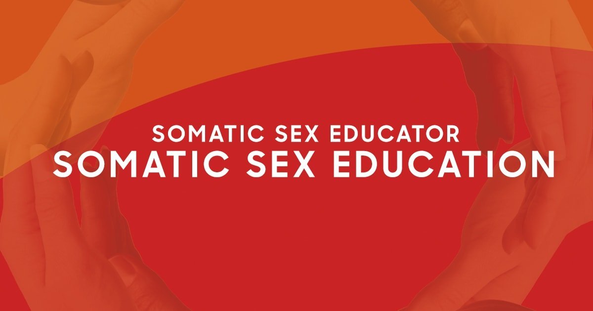 Somatic Sex Education — Circumference Somatics
