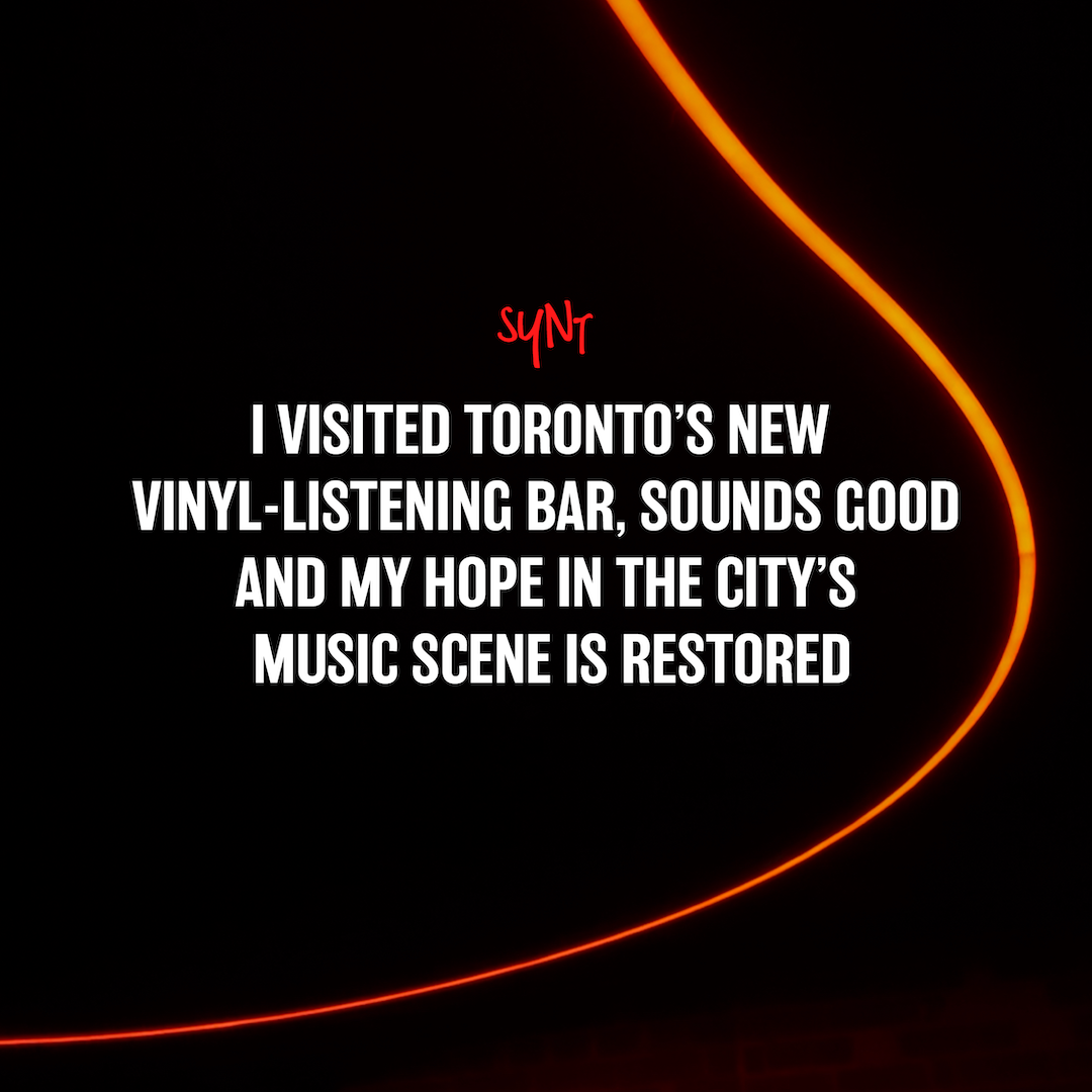 I Visited Toronto’s Newest Vinyl-Listening Bar, Sounds Good | Places To ...