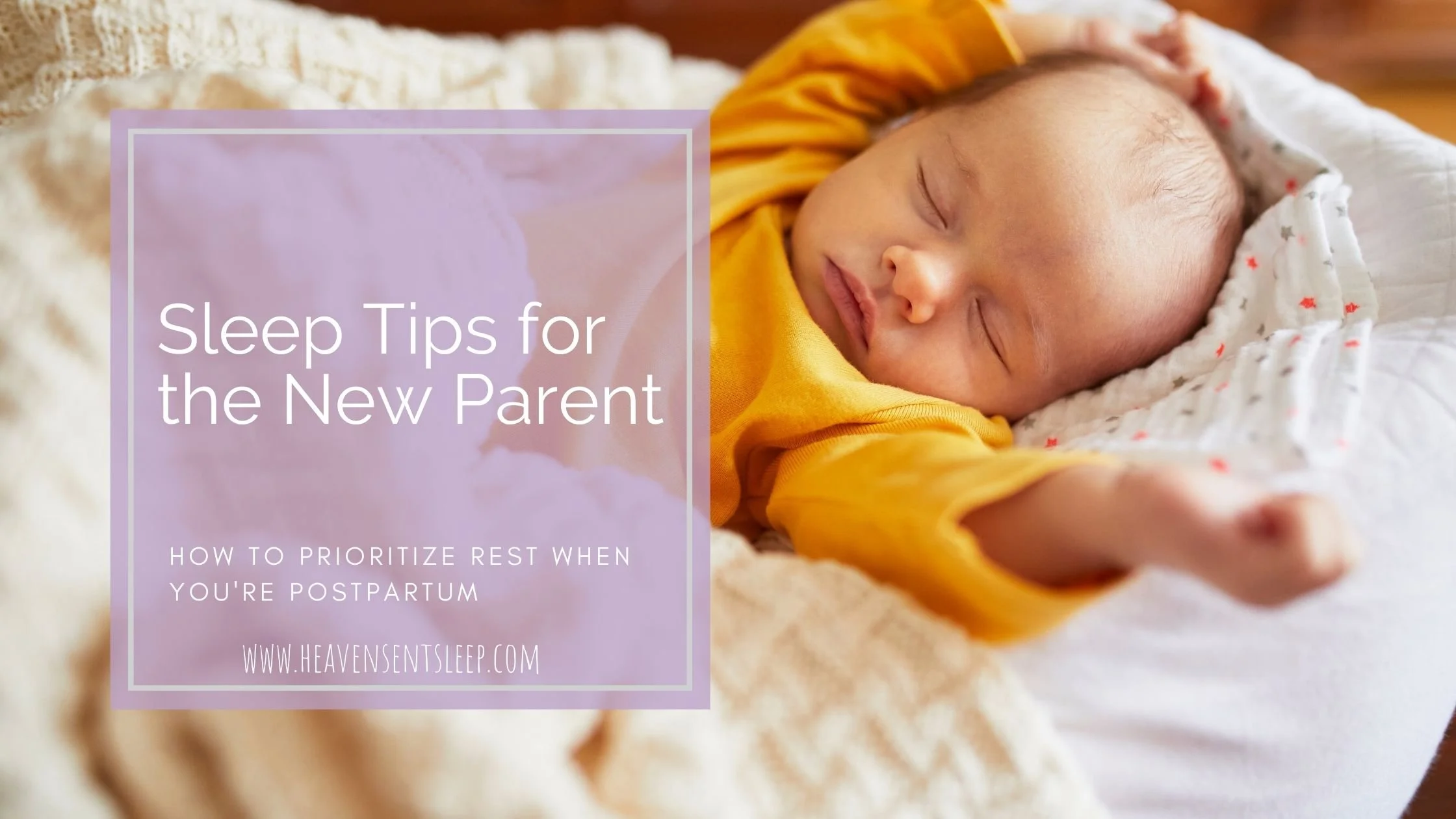 parenting — Blog — Heaven Sent Sleep | Sleep Support for Tired Moms