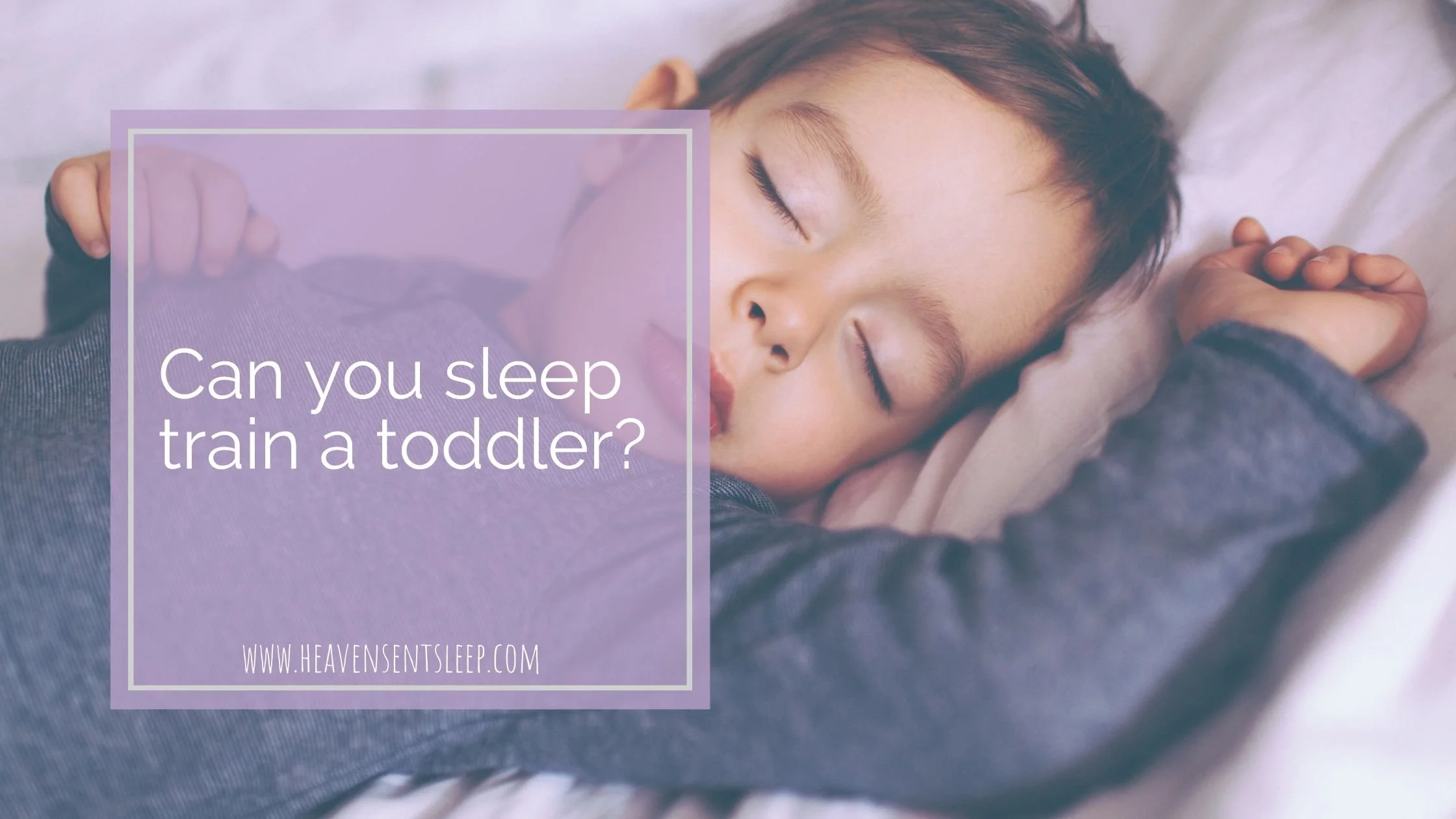 Heaven Sent Sleep Personalized Sleep Support For Tired Moms