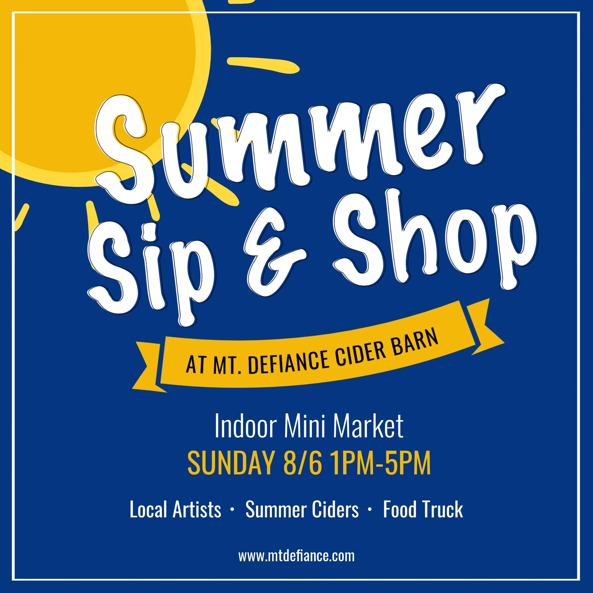 Summer Sip & Shop — Mt. Defiance Cider & Distillery