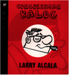 LARRY ALCALA: Mastery in Simplicity, Messages in Images — PBBY