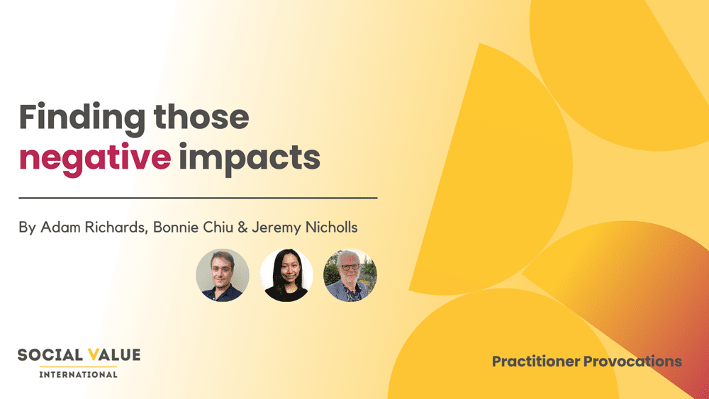 Finding those negative impacts by Dr. Adam Richards, Bonnie Chiu and ...