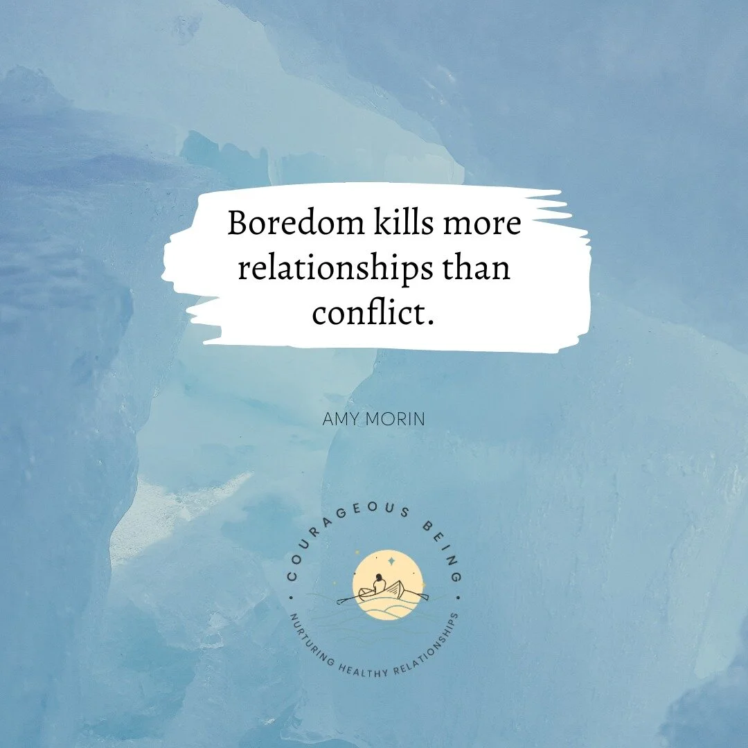 Courageous Being - Nurturing Healthy Relationships