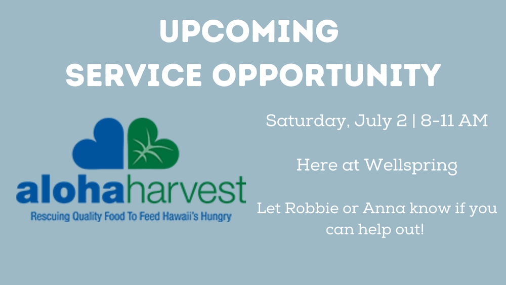 Aloha Harvest Food Distribution — Wellspring