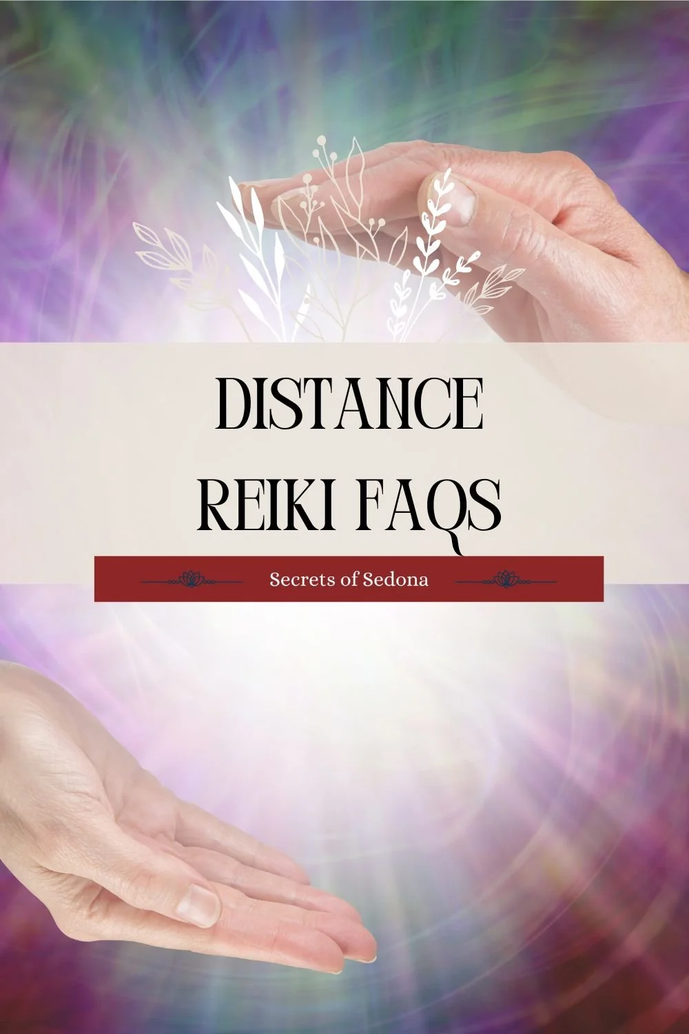 Distance Reiki FAQ: Everything You Need to Know About Remote Energy ...