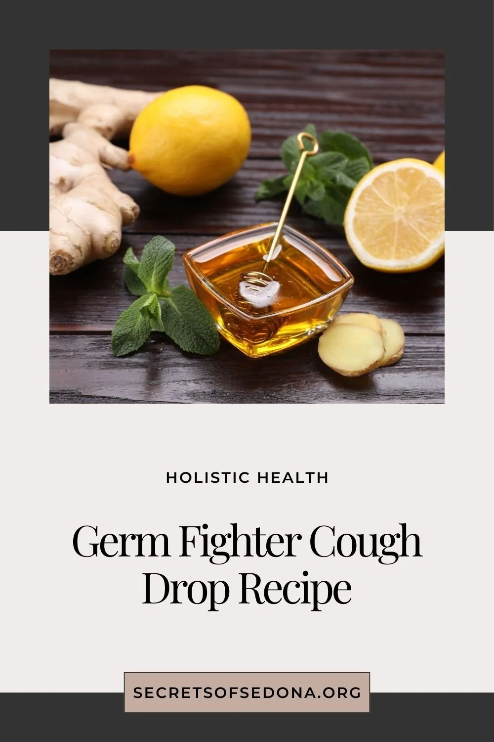 Germ Fighter Cough Drop Recipe — Wild Roots & Reiki