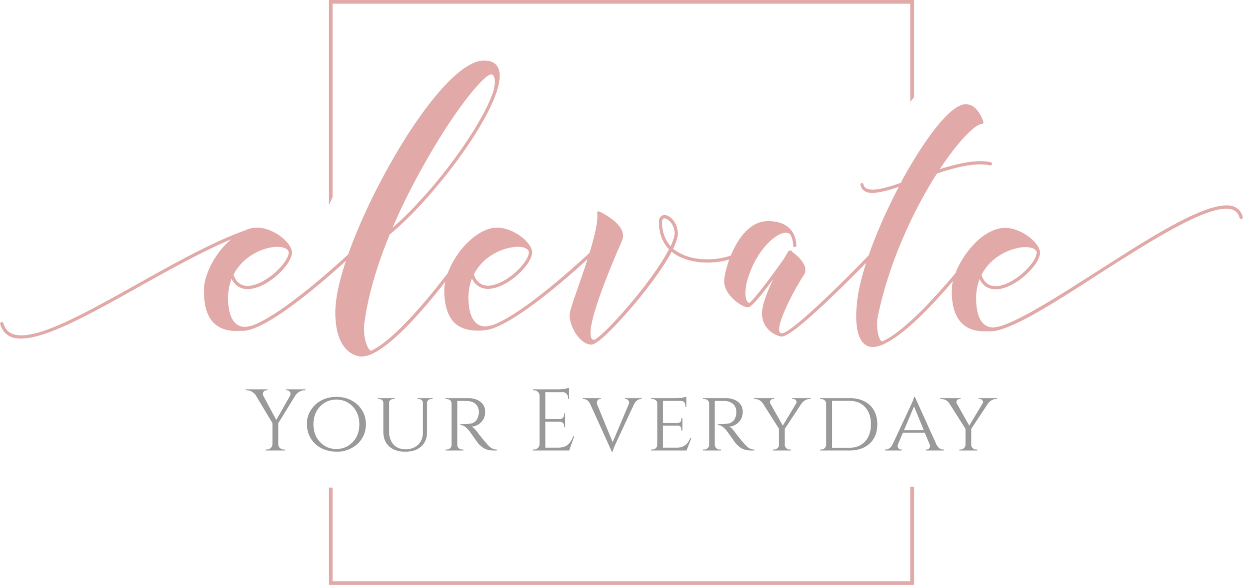 What does it mean to elevate your everyday? — Elevate Your Everyday