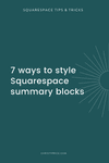 7 Ways to Style Squarespace Summary Blocks — Squarespace Web Design