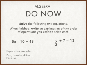 How to Do the Do-Now — Aaron Lanou