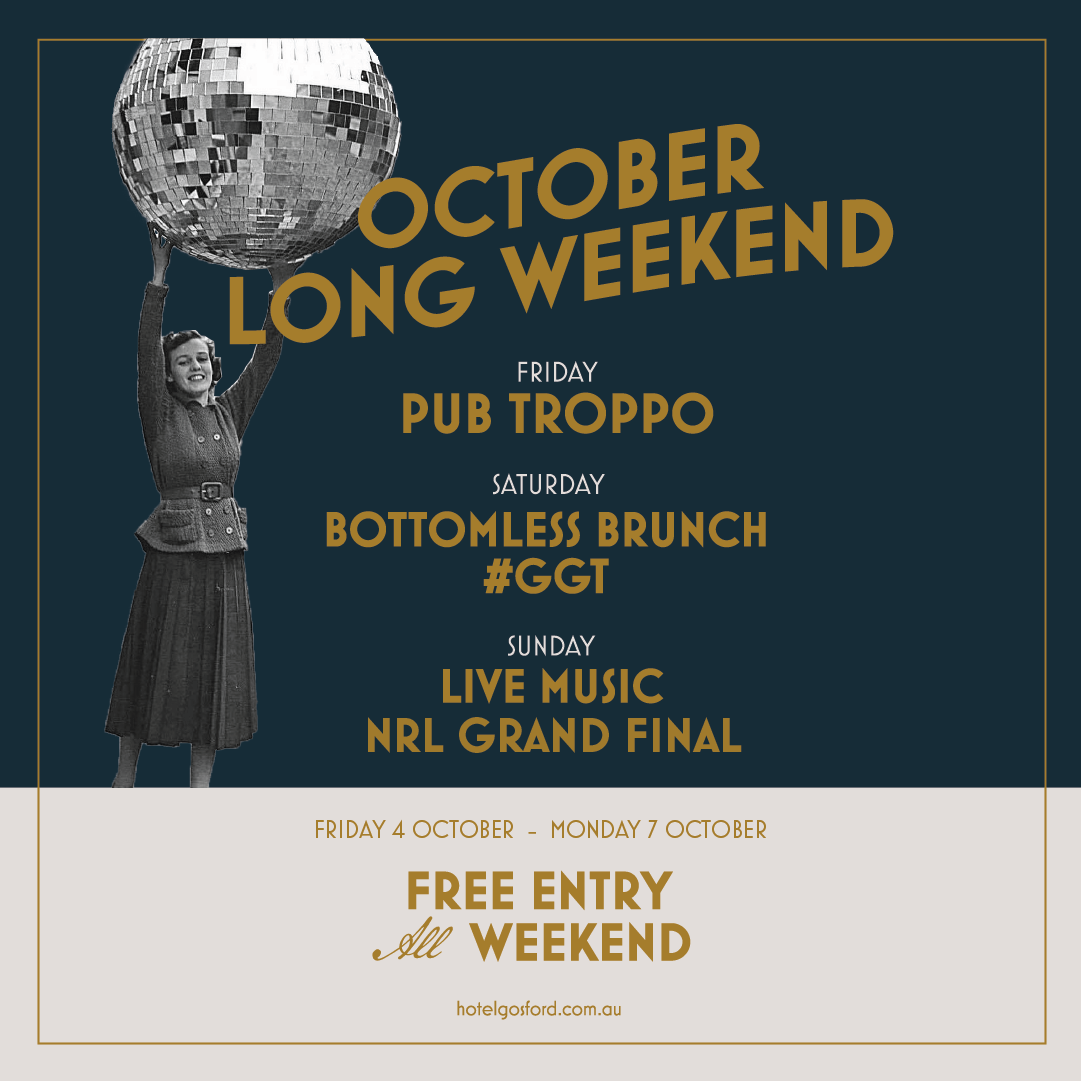 October Long Weekend — Hotel Gosford