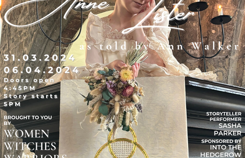 The Story of Anne Lister as told by Ann Walker: Storytelling for grown ...