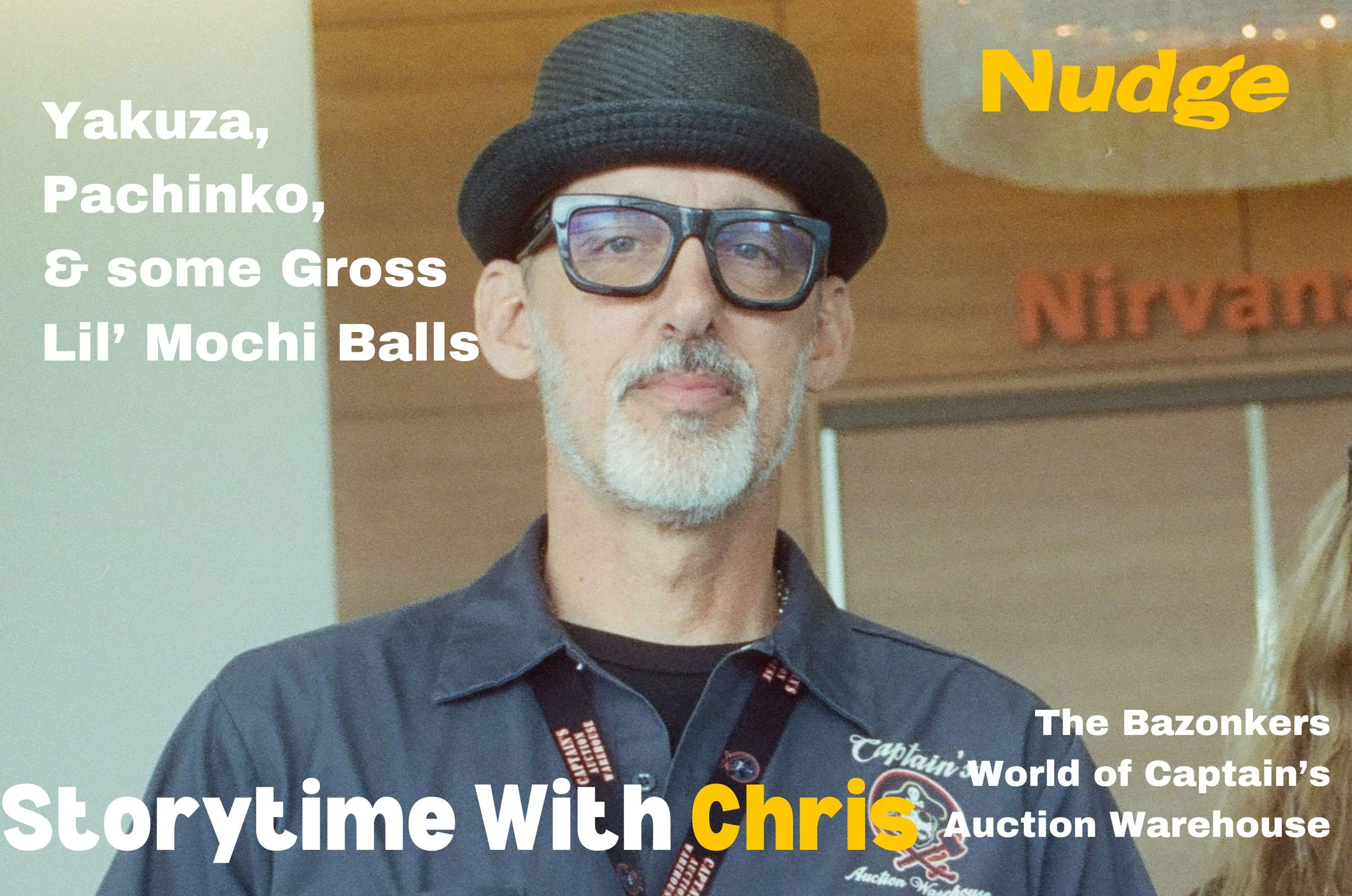 Storytime With Chris: The Weird, Wild World of Captain’s Auctions — Nudge