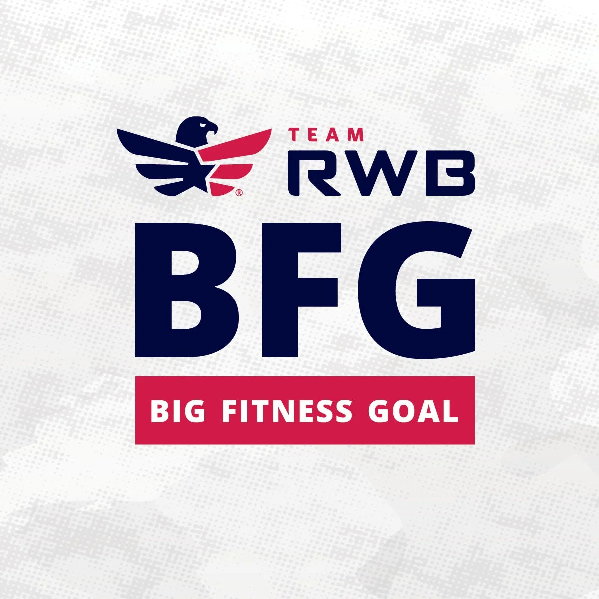 Big Fitness Goal — Team Red, White & Blue