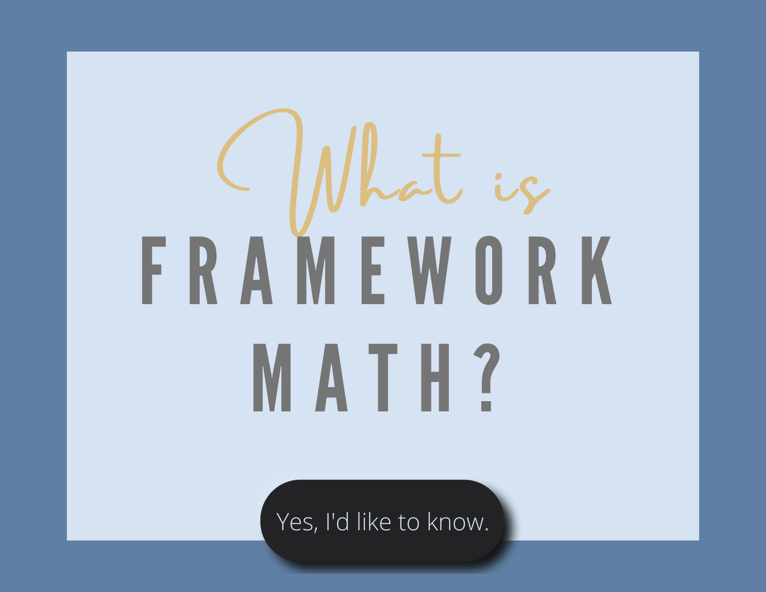 Framework Math