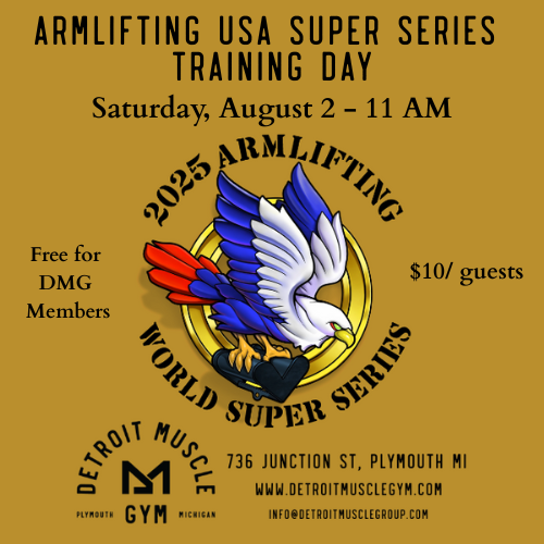 Armlifting USA 2025 Super Series - Stage 2 Training Day — Detroit Muscle