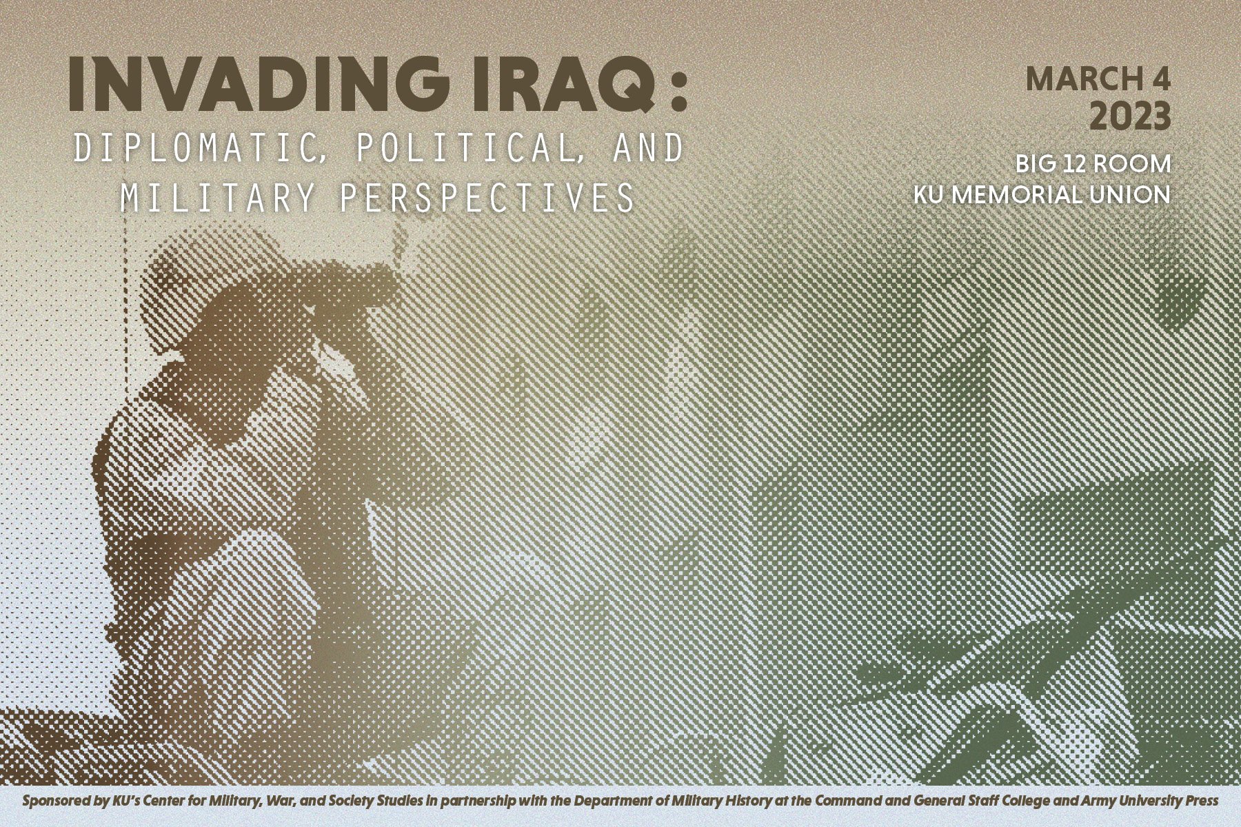 Invading Iraq Program — Center for Military, War, and Society Studies