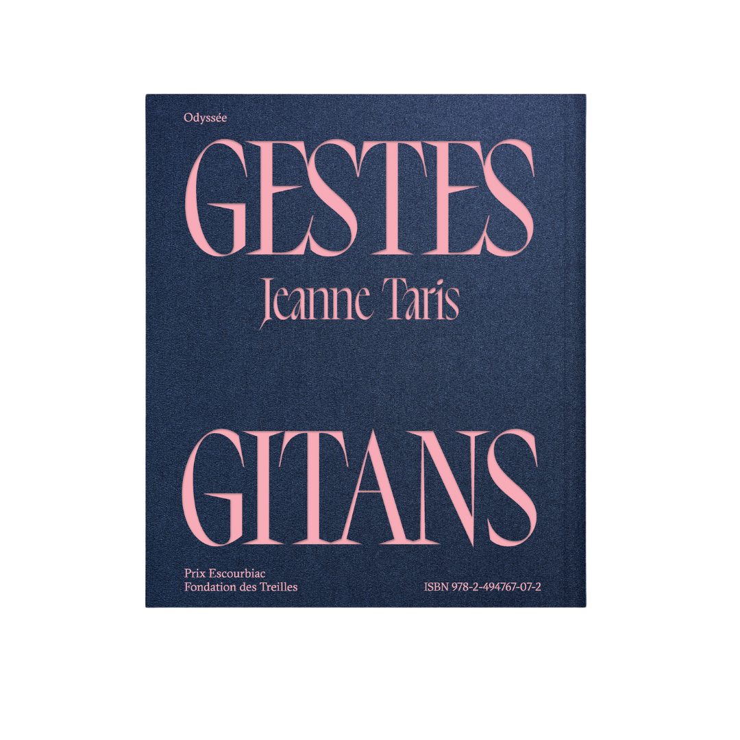 Gestes Gitans - Jeanne Taris — Editions Odyssée