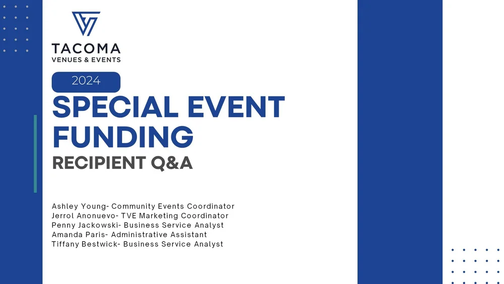 Special Events Funding Toolkit — Tacoma Venues & Events