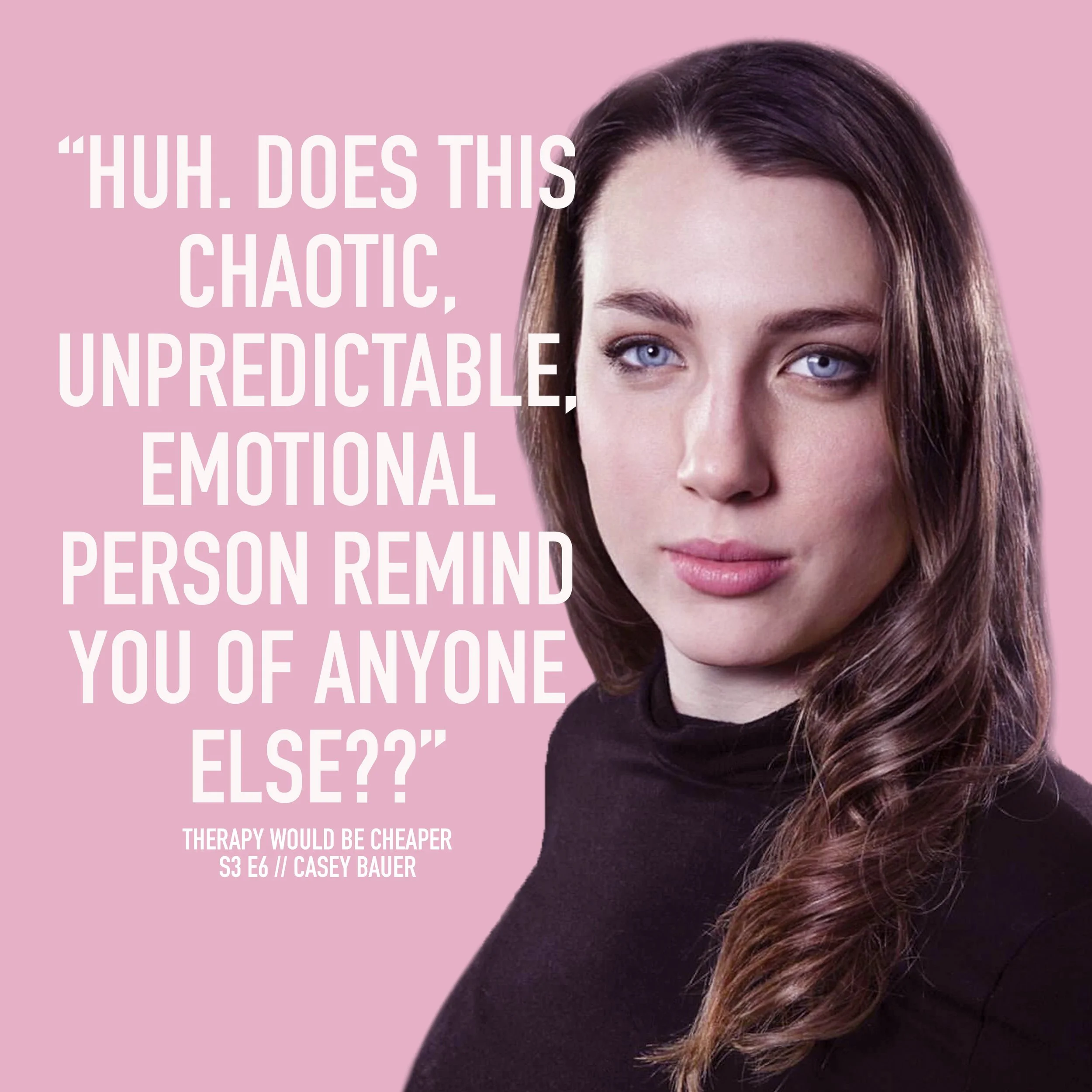 Therapy Would Be Cheaper