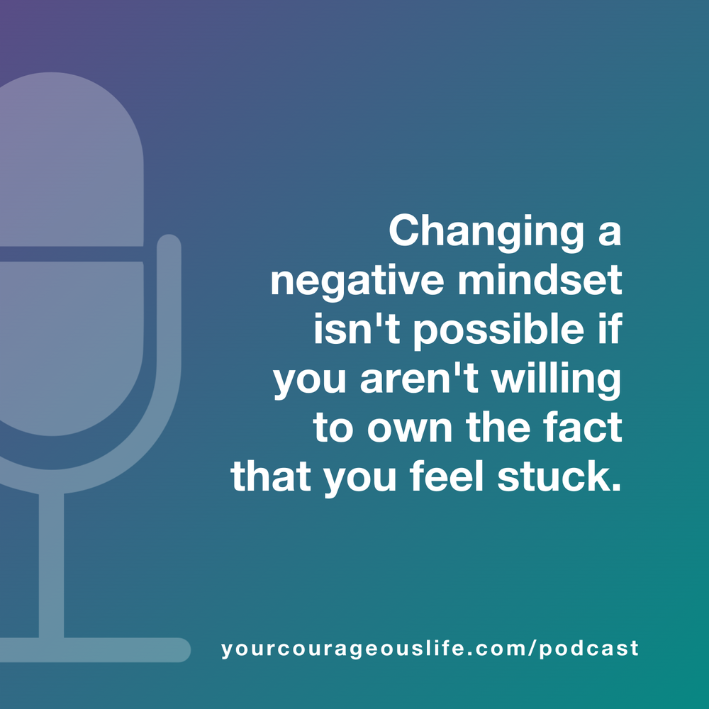 Changing a negative mindset — Kate Swoboda