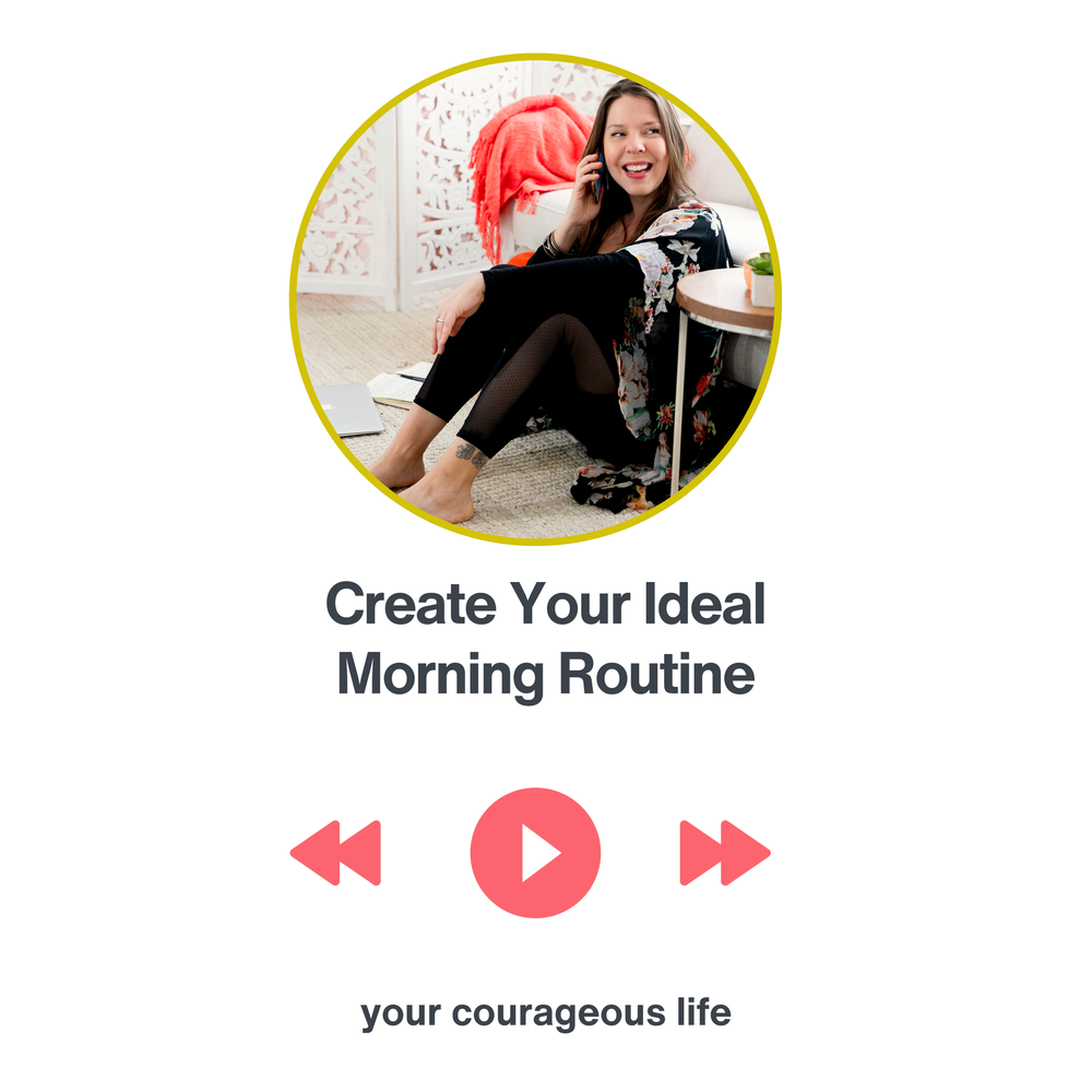 Create Your Ideal Morning Routine — Kate Swoboda