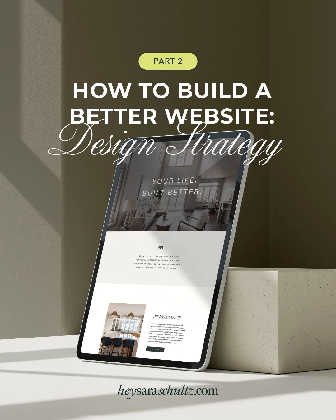 How to Build a Better Website Part 2: Design Strategy — Hey Sara Schultz