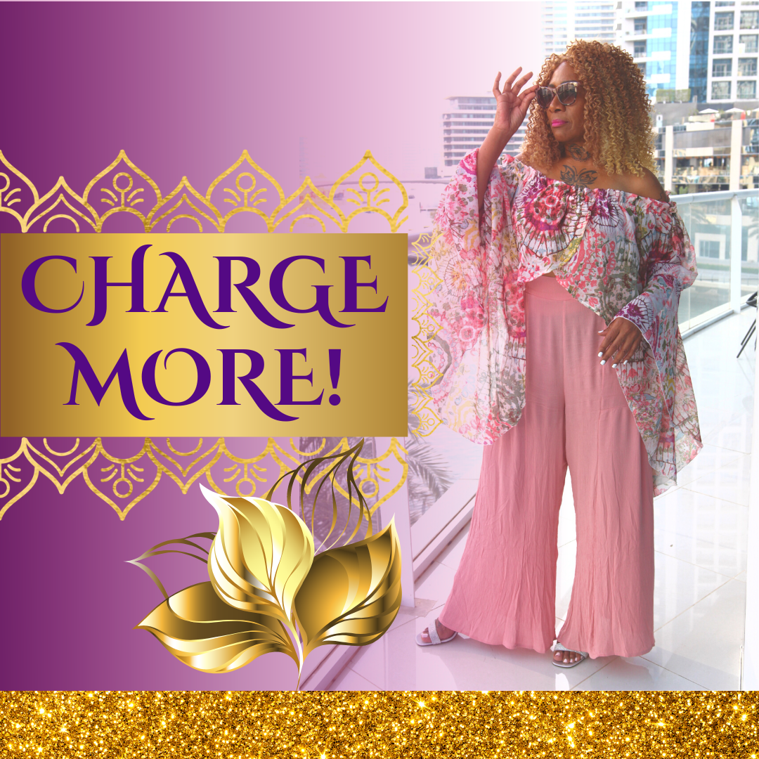 Charge More — Valerie Love