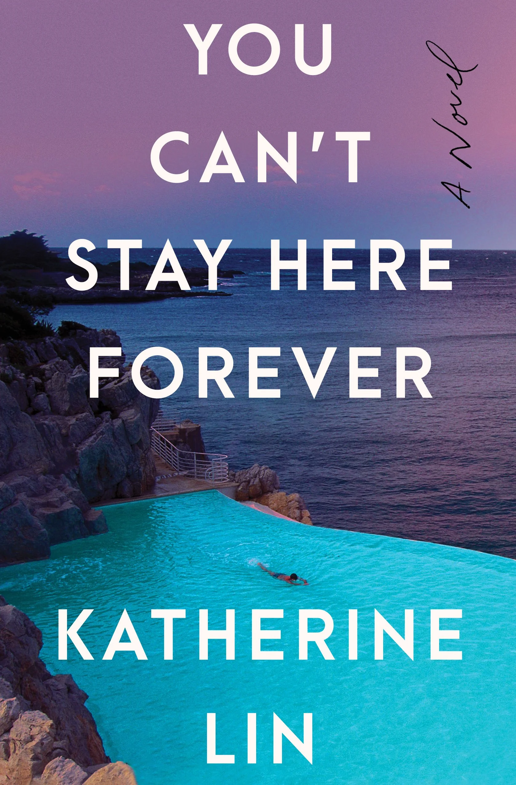 You Can't Stay Here Forever — KATHERINE LIN