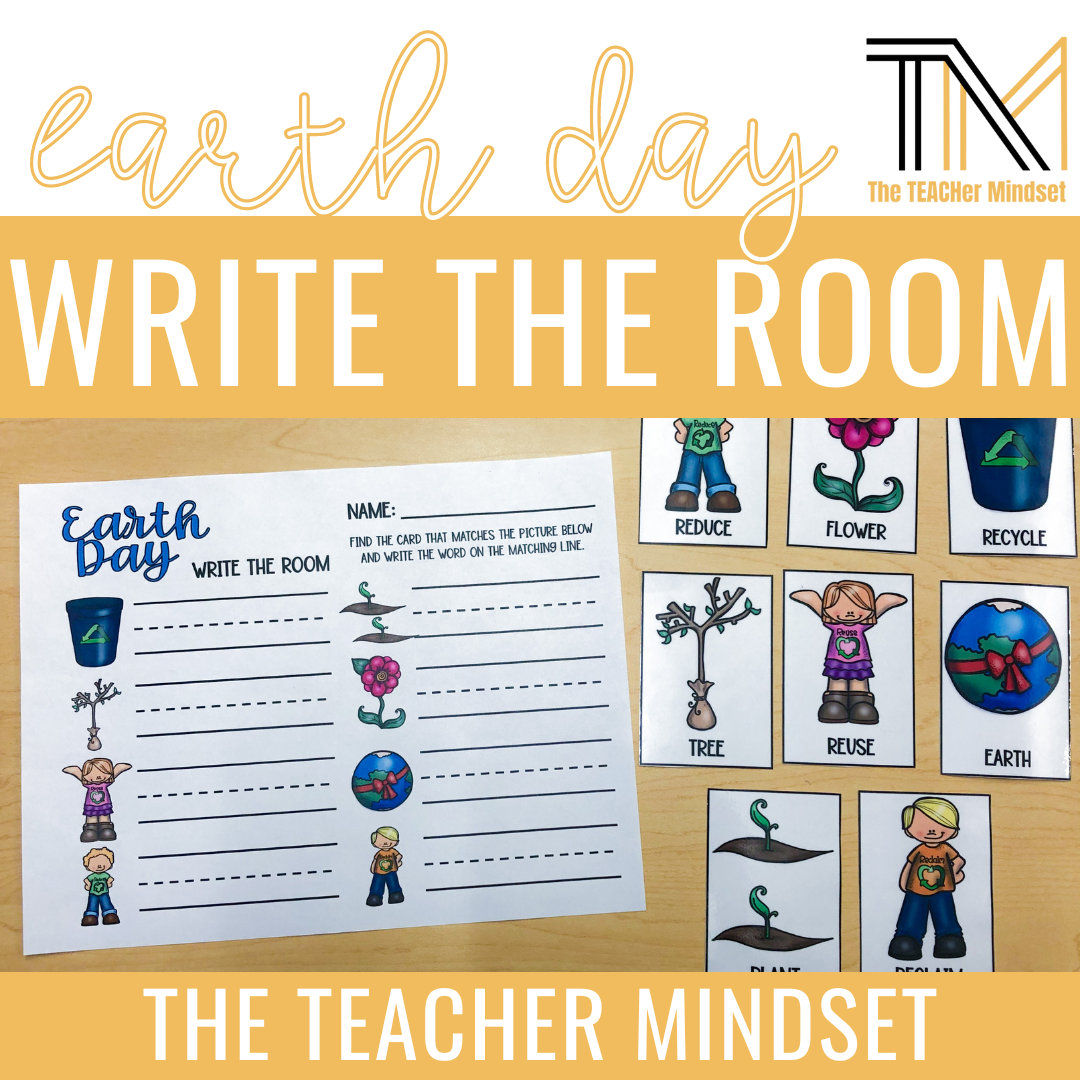 Write The Room | Earth Day Theme | Low Prep | The TEACHer Mindset