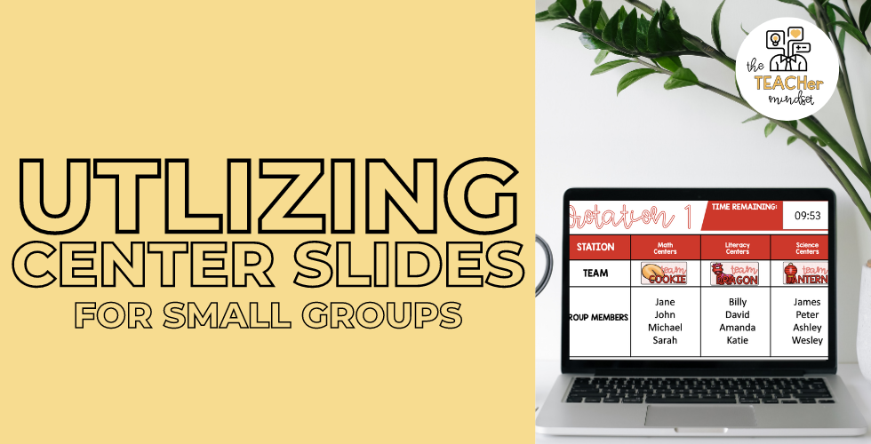 Utilizing Digital Rotation Slides for Classroom Centers | The TEACHer ...