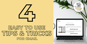 GMAIL Tips & Tricks | The TEACHer Mindset