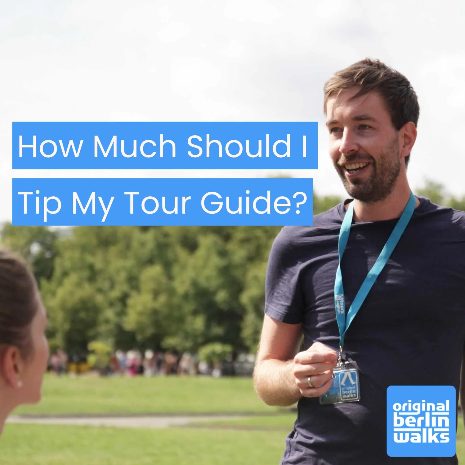 How Much Should I Tip My Tour Guide? — Original Berlin Walks | Award ...