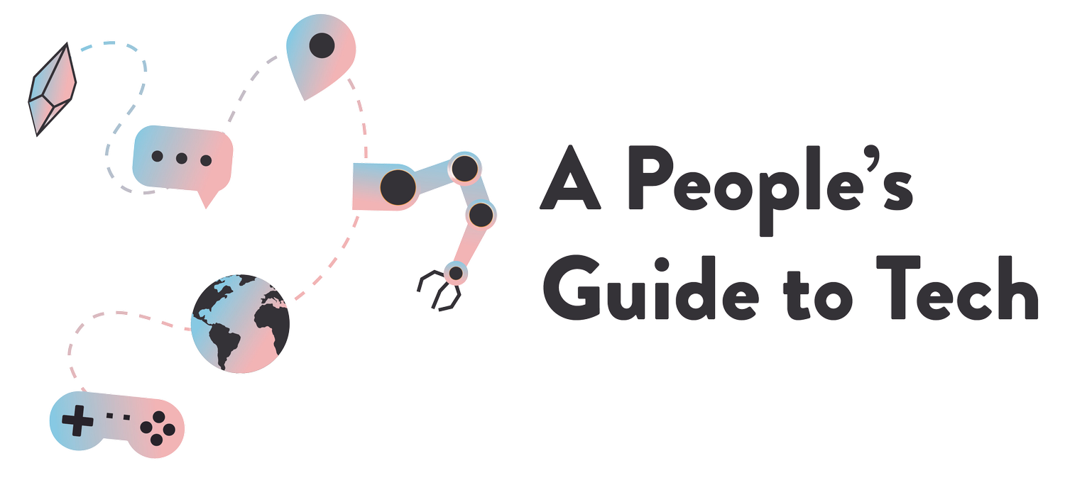 A People's Guide to Tech