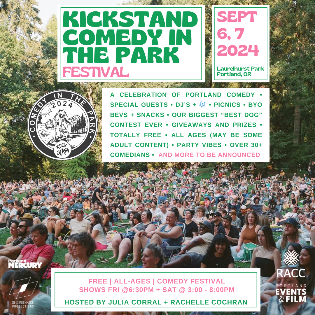 Kickstand Comedy in the Park — Kickstand Comedy — Portland Oregon Comedy
