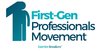 First-Generation Professionals — Barrier Breakers®, Inc.