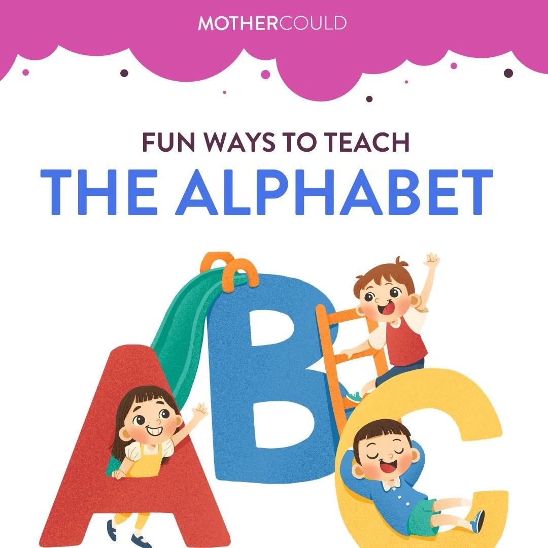 10 Fun Ways to Teach the Alphabet