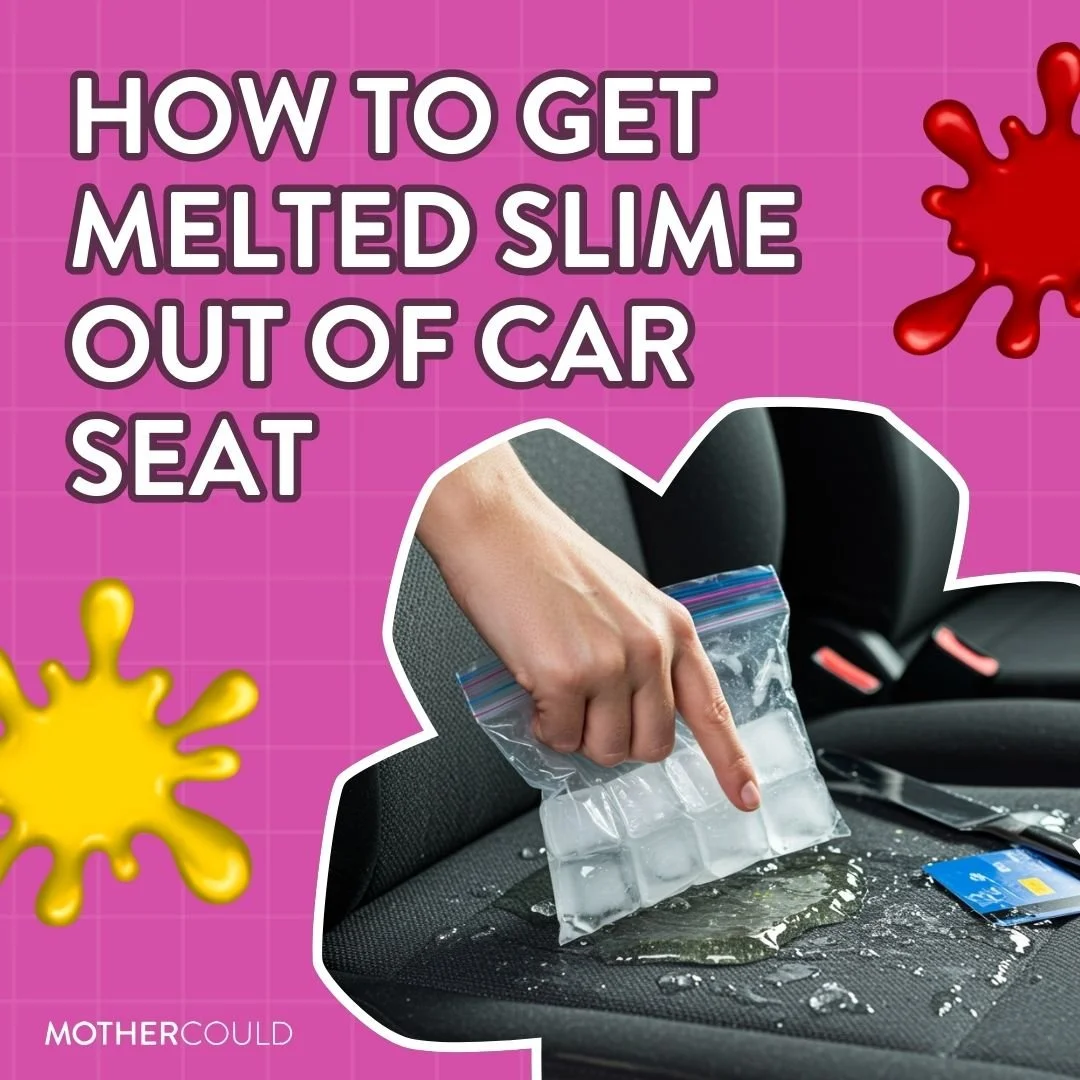 How to Get Slime Out of Car Seat: Simple Solutions for a Clean Ride