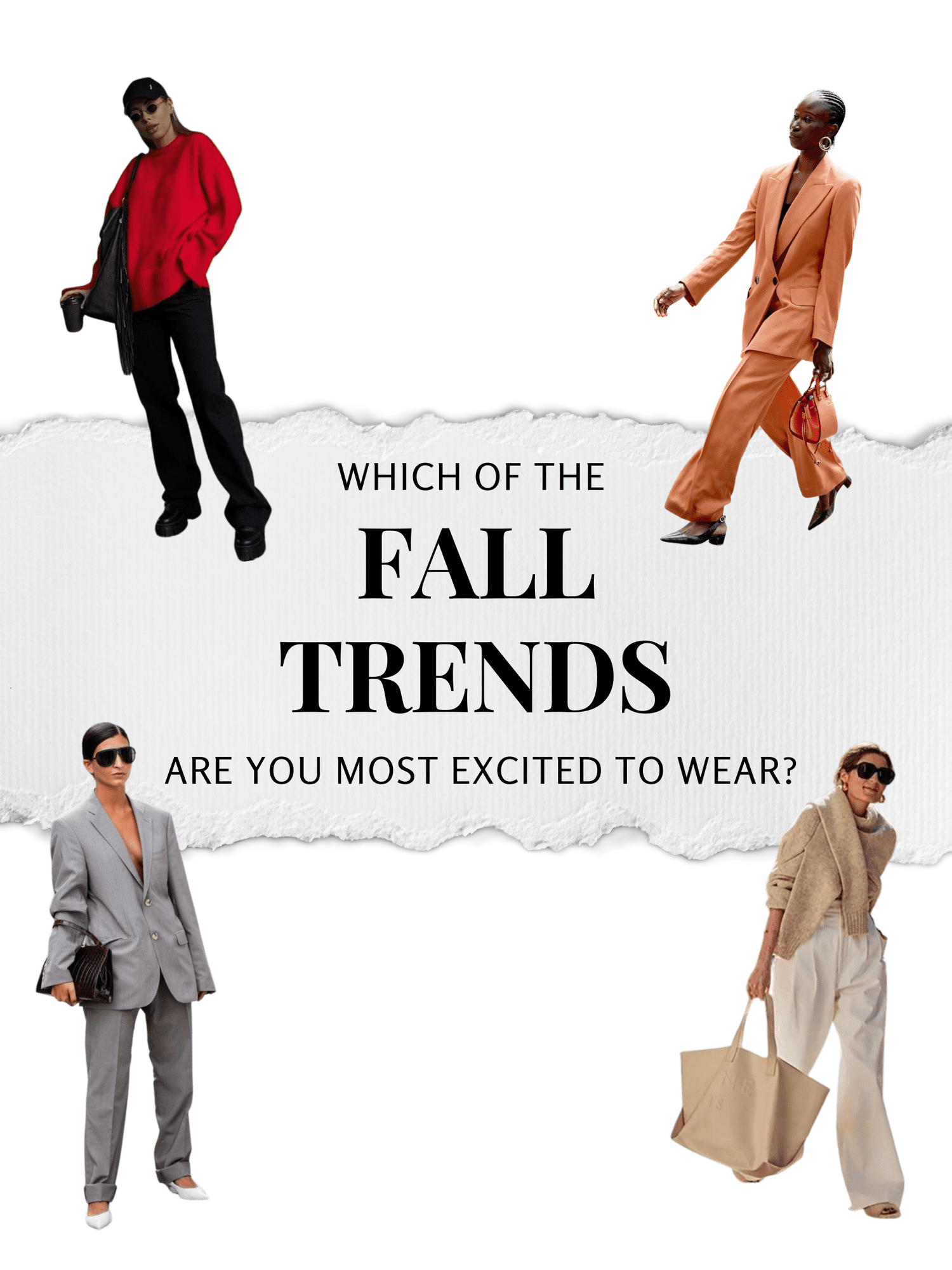 which of the fall trends are you most excited to wear? — Charly Goss